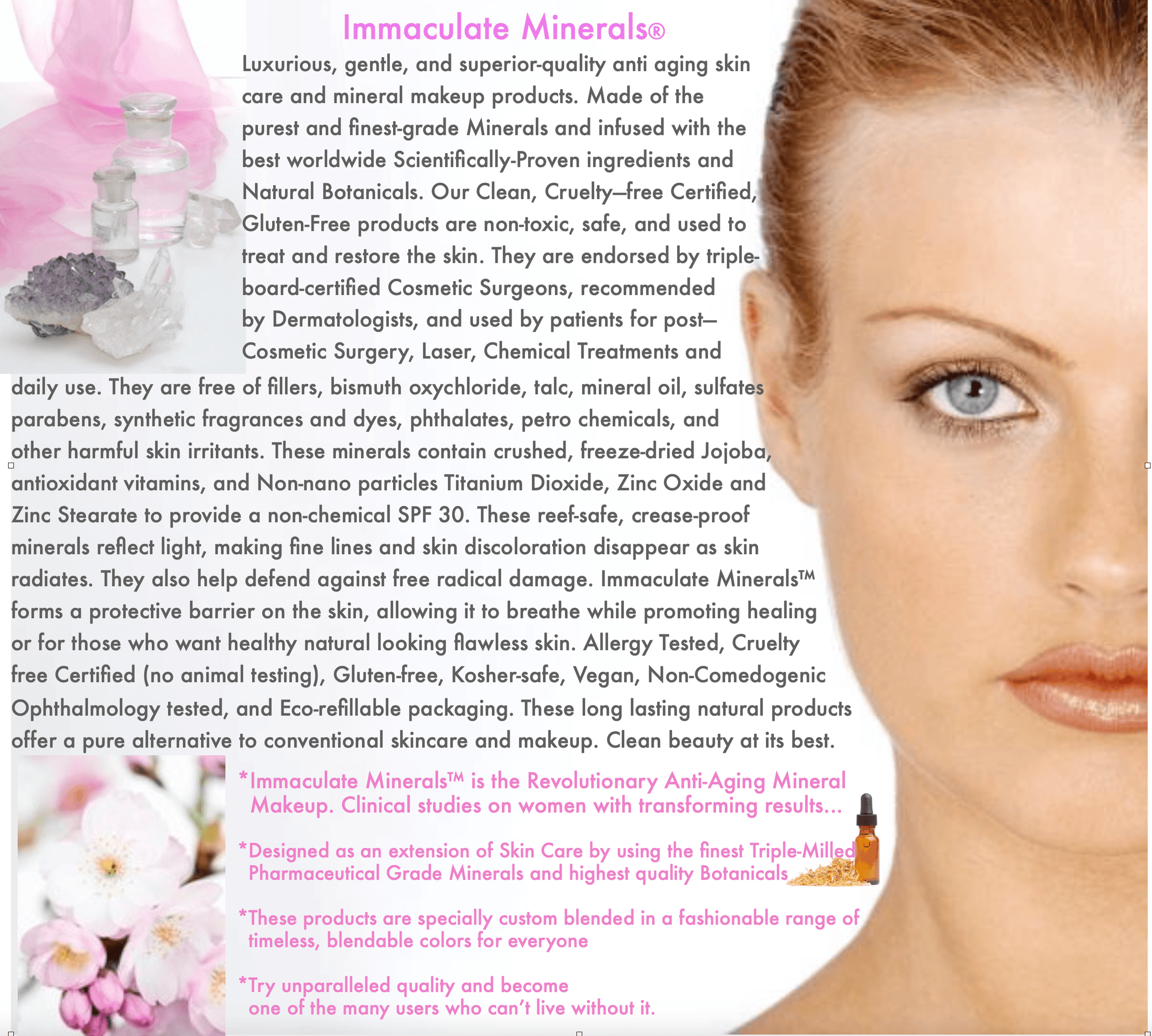 Natural Skin Care & Make Up - Immaculate Minerals® - Images by Miriam®